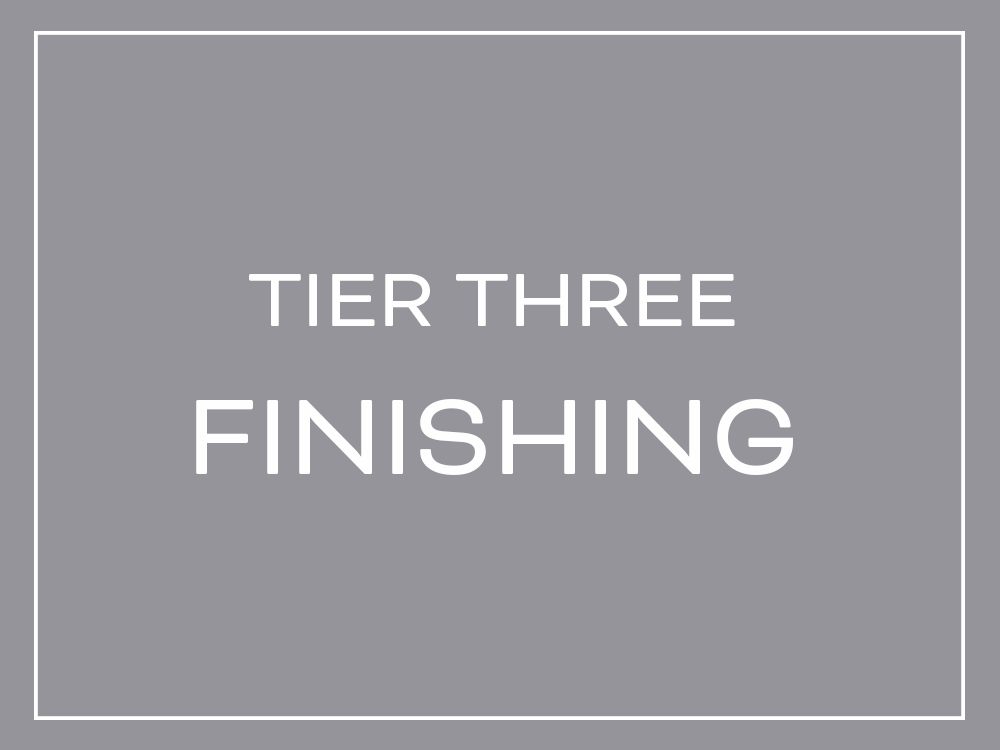 Finishing - Level Three